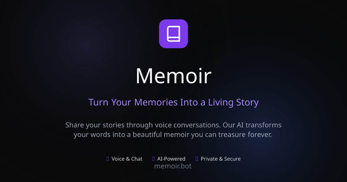Memoir - Turn Your Memories Into a Living Story
